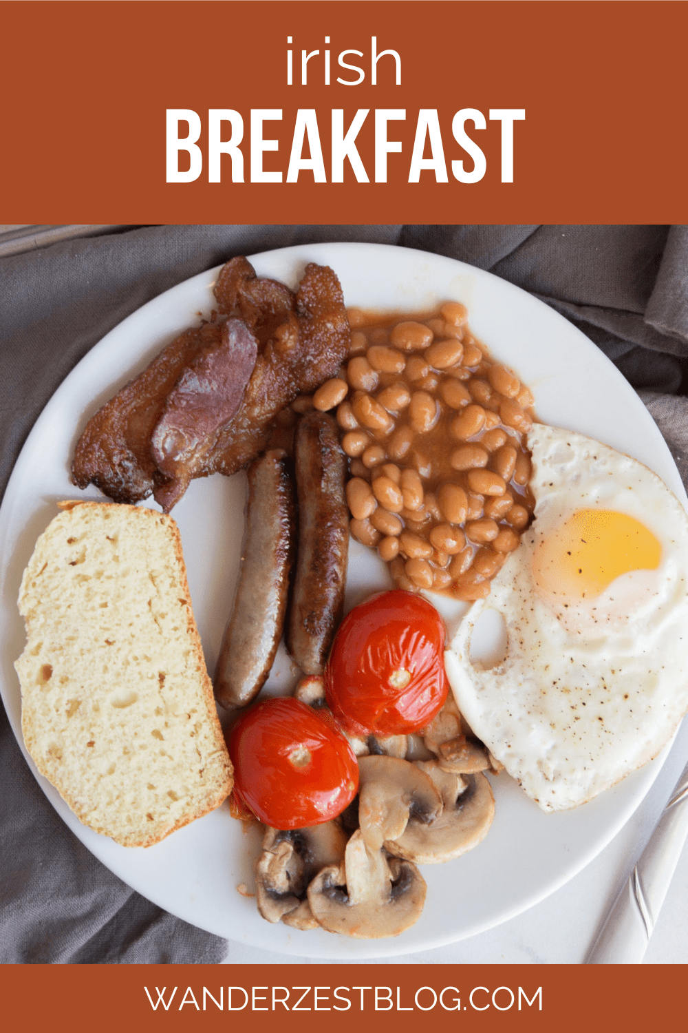 Traditional Full Irish Breakfast Recipe | Wanderzest